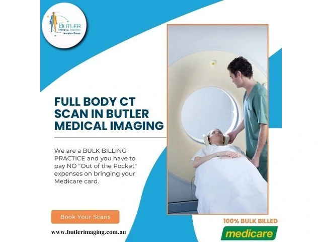 Get a Full Body CT Scan at Butler Medical Imaging. (08) 9544 3999 in ...